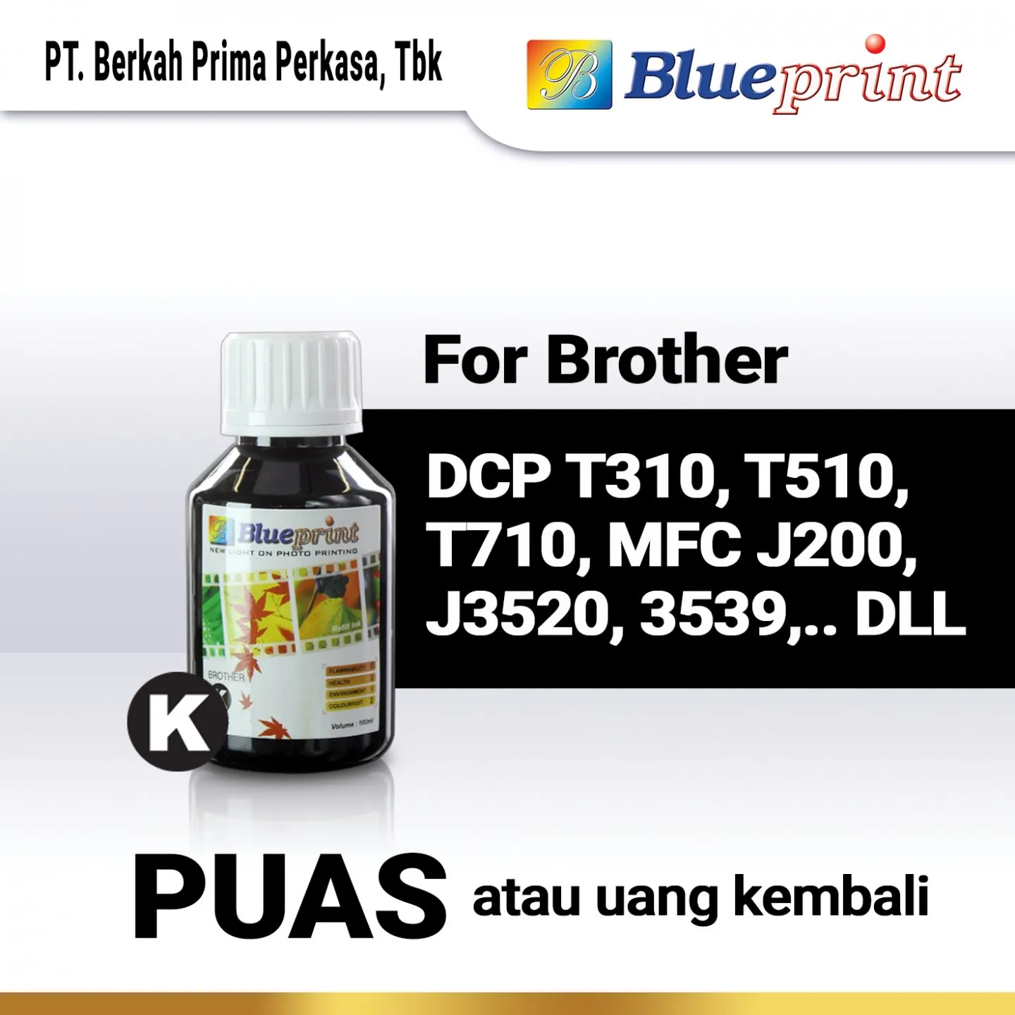 Tinta Brother BLUEPRINT Refill For Printer Brother 100ml - Hitam ...